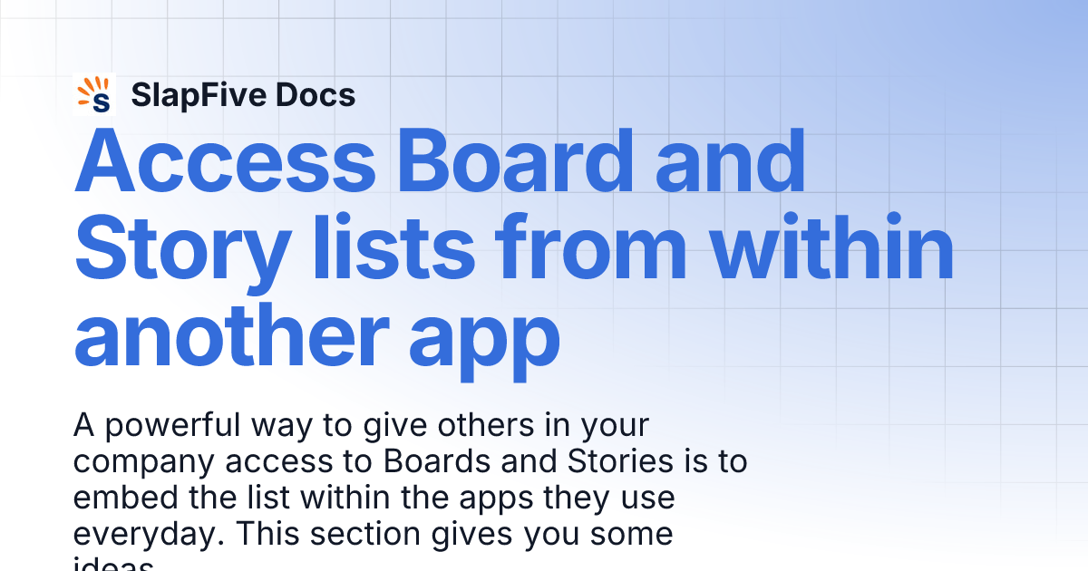 Access Board and Story lists from within another app | SlapFive Docs