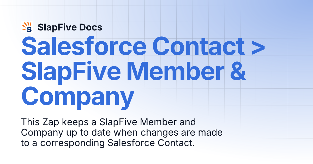 Salesforce Contact > SlapFive Member & Company | SlapFive Docs